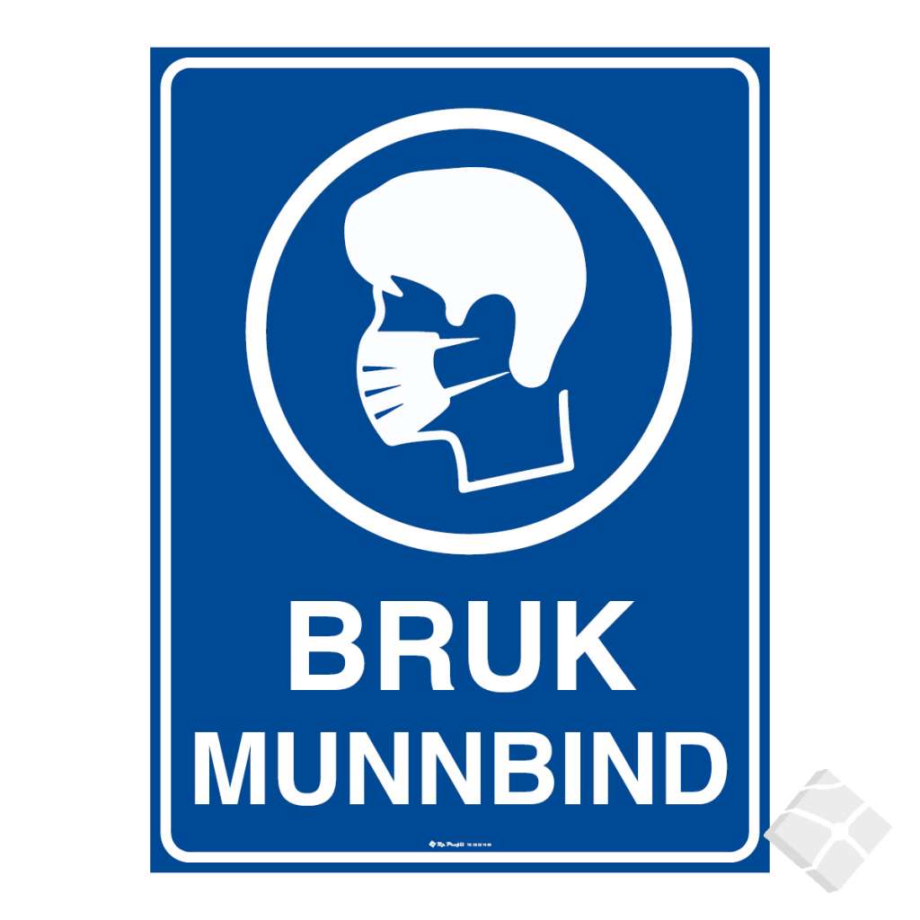 Bruk munnbind - smittevernskilt